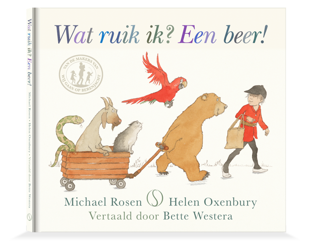 Wat ruik ik? Een beer! - Michael Rosen | Uitgeverij Samsara Books